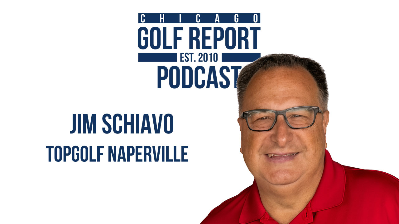 Jim Schiavo of Topgolf Naperville - Chicago Golf Report